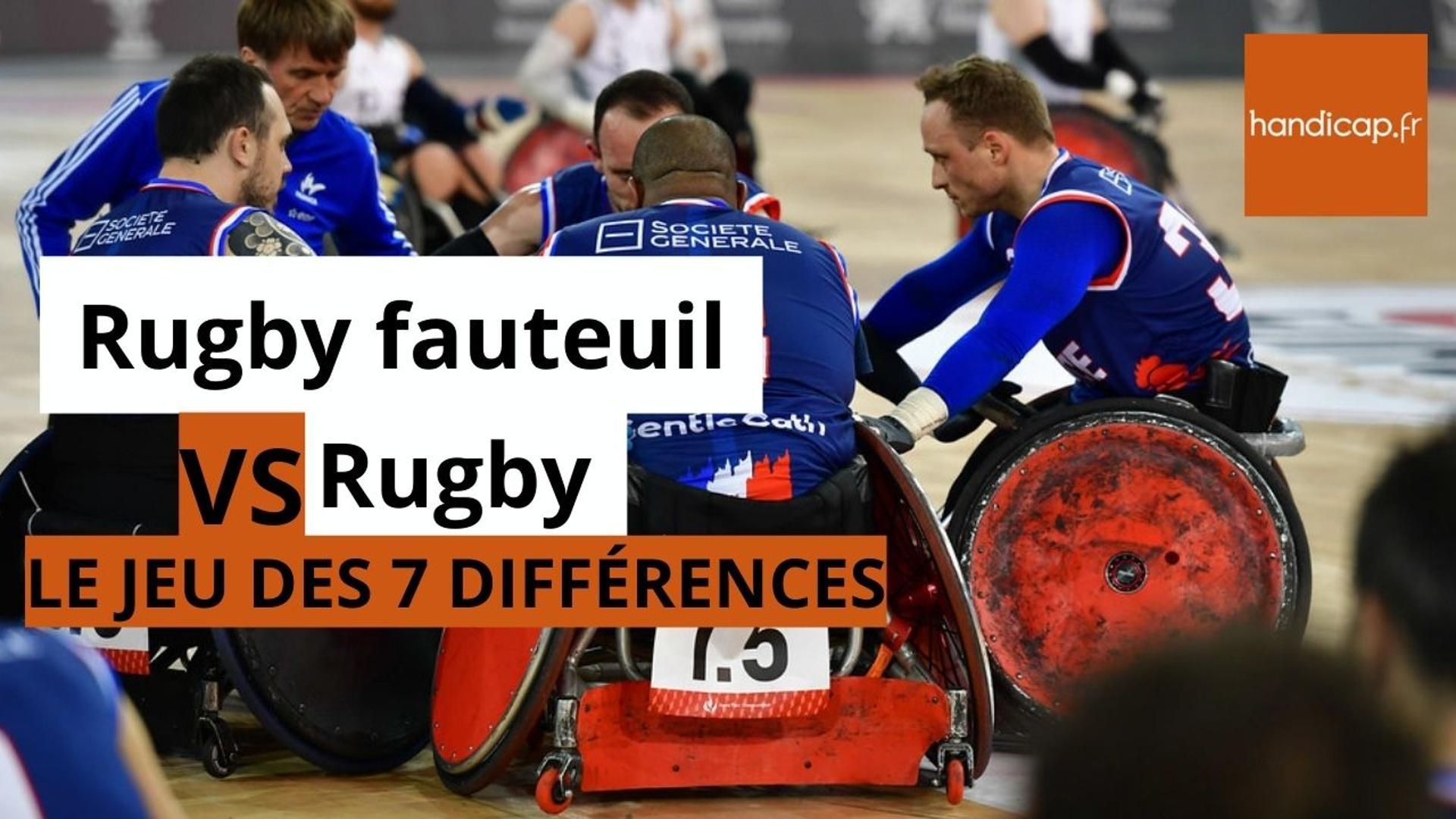 Handicap Live - Rugby fauteuil VS Rugby, Le jeu des 7 différences.